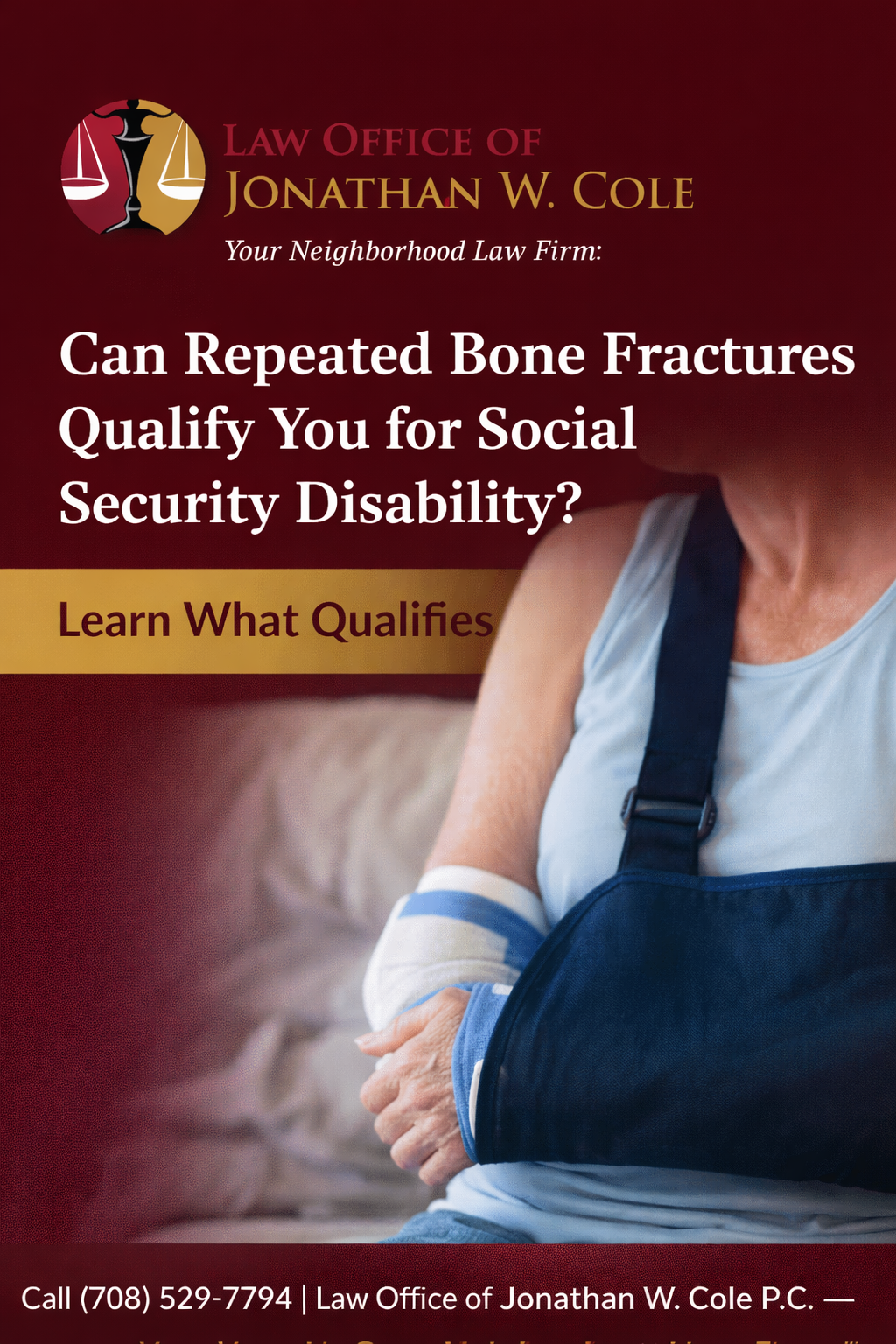 When Repeated Bone Fractures May Qualify You for Social Security Disability - Law Office of ...